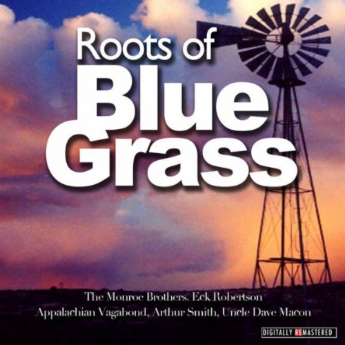 Amazon Music UnlimitedでVARIOUS ARTISTSのRoots of Bluegrassを