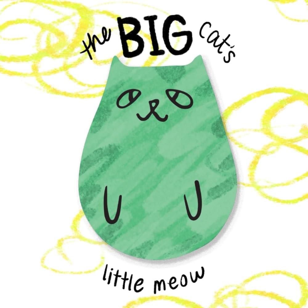 The Big Cat's Little Meow: McNeely, Lee: 9798333744197: Amazon.com: Books