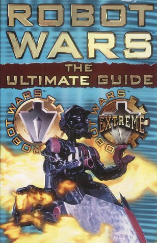 Robot Wars: The Ultimate Guide : Puffin Books: Amazon.co.uk: Books