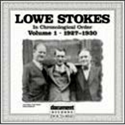 Play Lowe Stokes Vol. 1 (1927-1930) by Lowe Stokes on Amazon Music