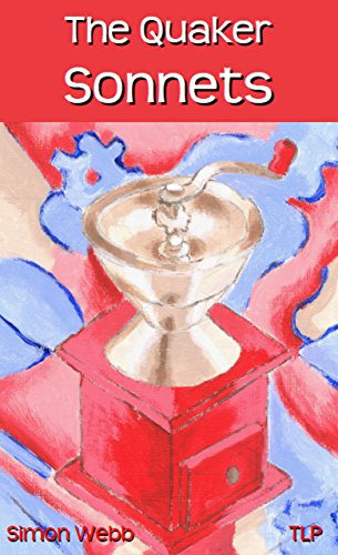 Amazon.com: The Quaker Sonnets eBook : Webb, Simon: Books
