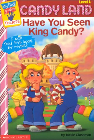 Amazon.com: Have You Seen King Candy? (My First Games Readers ...