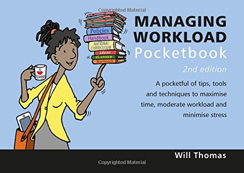 Managing Workload Pocketbook: 2nd Edition: Managing Workload Pocketbook ...