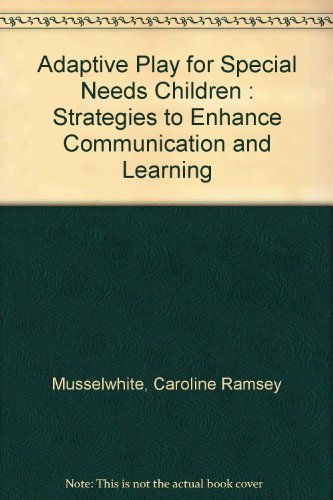 Amazon.com: Adaptive Play for Special Needs Children : Strategies to ...