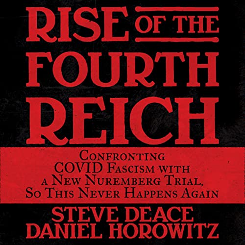 Amazon.com: Rise of the Fourth Reich: Confronting COVID Fascism with a ...