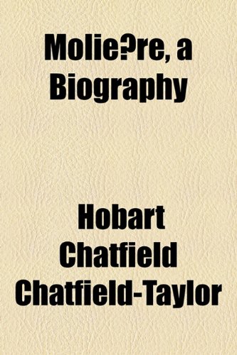 Moliere, a Biography : Amazon.in: Books