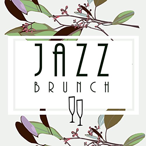 Amazon Music - VARIOUS ARTISTSのJazz Brunch - Amazon.co.jp