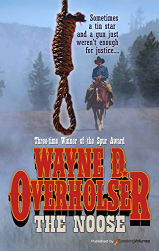 The Noose - Kindle edition by Overholser, Wayne D. . Literature ...