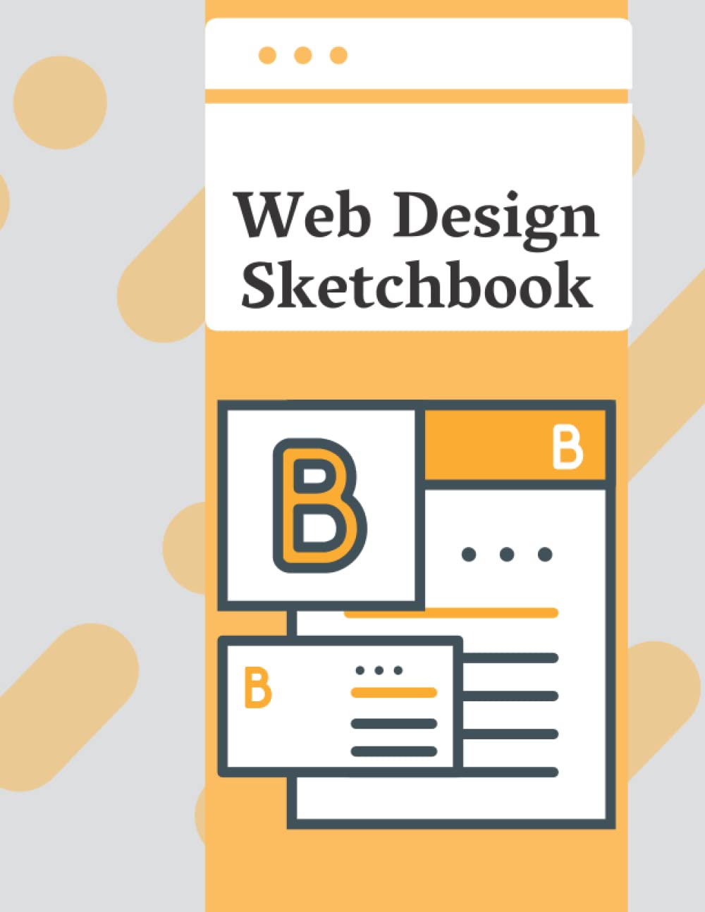 Buy Web Page Design Sketchbook: Web Wireframe UI Templates for Web ...