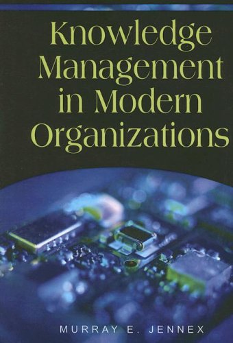 Buy Knowledge Management in Modern Organizations (Advances in Knowledge ...