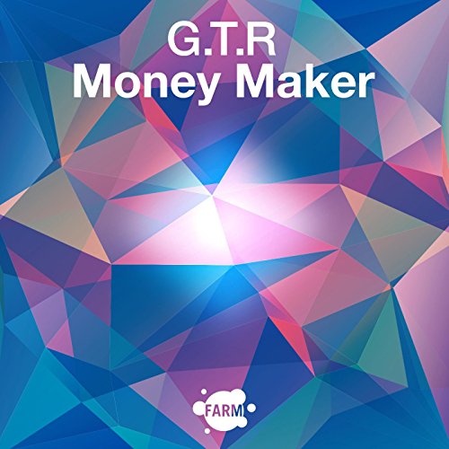 Amazon.co.jp: Money Maker : G.T.R: デジタルミュージック