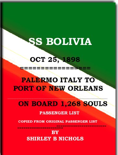SS BOLIVIA PALERMO TO NEW ORLEANS 1898 - Kindle edition by NICHOLS ...