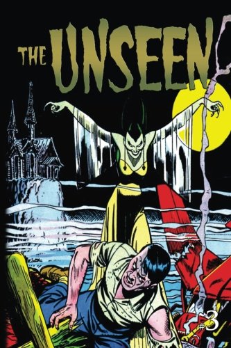 The Unseen: Issue Three (The Unseen (Reprint)): Celardo, John, Sekowsky ...