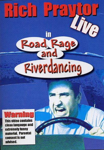 Rich Praytor Live in Road Rage and Riverdancing - Amazon.com Music
