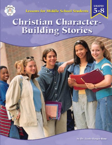 Christian Character Building Stories for Middle Grade Students, Grades ...
