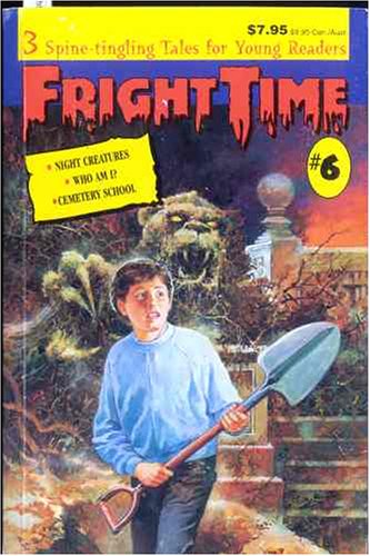 FRIGHT TIME (3) Three: Terror Town; Medal of Horror; Kid Willie's Ghost ...