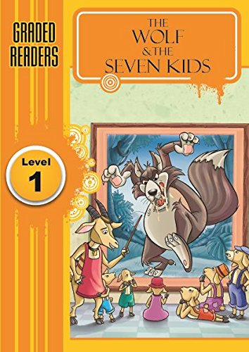 The Wolf and the Seven Little Kids: Graded Level: 1 - Vol. 85: The Wolf ...