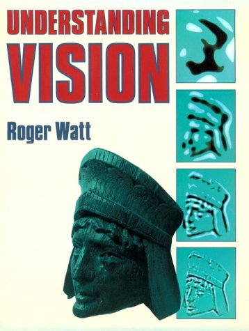Amazon.com: Understanding Vision: 9780127385013: Watt, Roger: Books