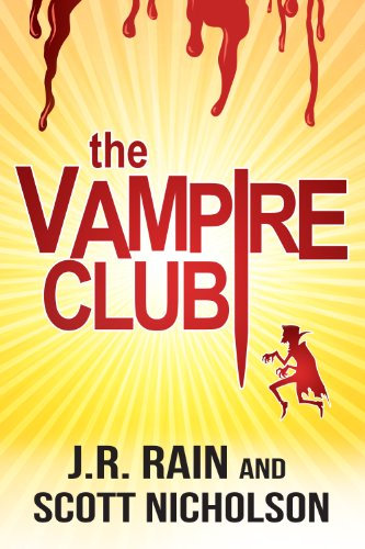The Vampire Club: A Novel - Kindle edition by Rain, J.R., Nicholson ...