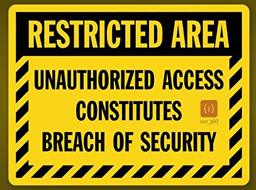 isee360 Restricted Access Sticker Hospital Shop Industrial School Red ...