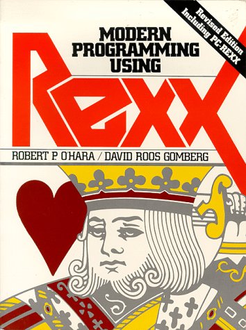 Modern Programming Using Rexx: O'Hara, Robert P., Gomberg, David Roos: 9780135973295: Amazon.com ...