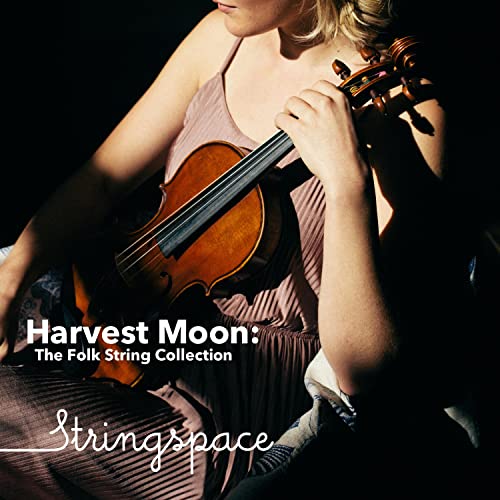 Play Harvest Moon: The Folk String Collection by Stringspace on Amazon Music