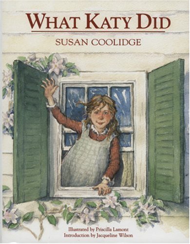 What Katy Did: Coolidge, Susan: 9781851497058: Amazon.com: Books