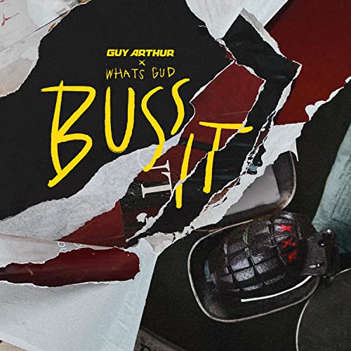 Play Buss It by Guy Arthur & Whats Gud on Amazon Music