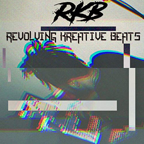 Play Revolving Kreative Beats by RKB on Amazon Music