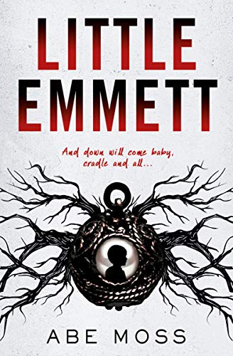 Little Emmett: A Novel - Kindle edition by Moss, Abe. Religion ...