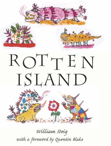 Rotten Island : William Steig: Amazon.co.uk: Books