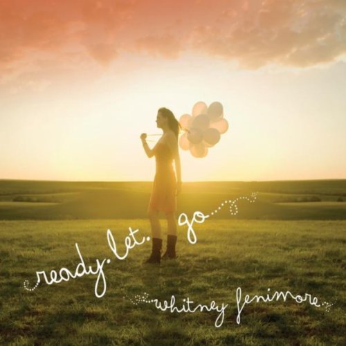 Amazon.com: Ready. Let. Go. : Whitney Lane Fenimore: Digital Music