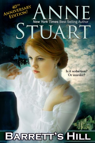 Barrett's Hill - Kindle edition by Stuart, Anne. Romance Kindle eBooks ...