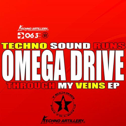 Amazon.com: Techno Sound Runs Through My Veins EP : Omega Drive ...