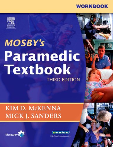 Workbook to Accompany Mosby's Paramedic Textbook Third Edition ...