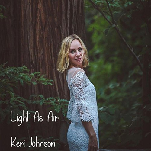 Amazon.com: Light as Air : Keri Johnson: Digital Music
