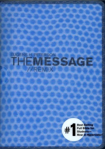 The Message//Remix, The Bible in Contemporary Language: Hypercolor Blue ...