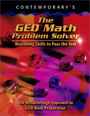 Contemporary's the Ged Math Problem Solver: Reasoning Skills to Pass ...