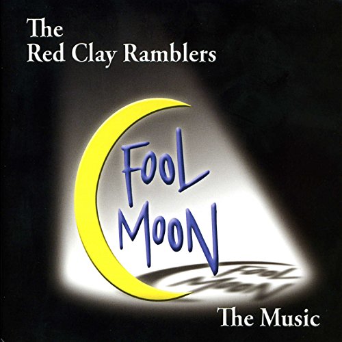 Écouter Fool Moon par The Red Clay Ramblers sur Amazon Music Unlimited