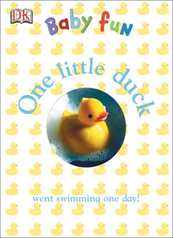 Amazon.com: One Little Duck (DK Baby Fun): 9780789498168: DK: Books