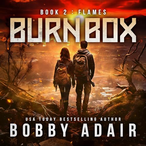Amazon.com: Burn Box: Flames, Book 2 (Audible Audio Edition): Bobby Adair, Phil Thron, Beezle ...