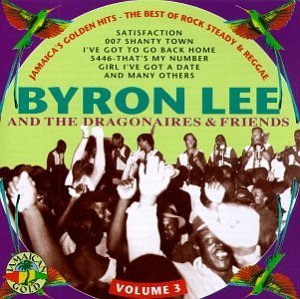 Byron Lee & Dragonaires - Vol. 3-Byron Lee & the Dragona - Amazon.com Music