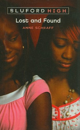 Lost and Found (Bluford High): Anne Schraff: 9780756980764: Amazon.com ...