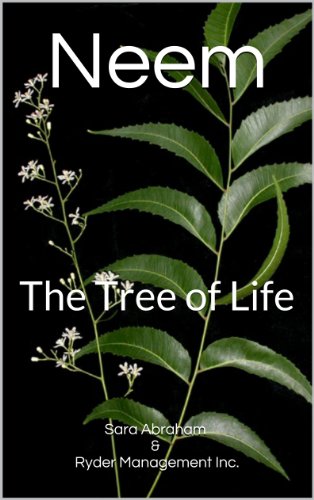 Neem: The Tree of Life - Kindle edition by Abraham, Sara, Management ...
