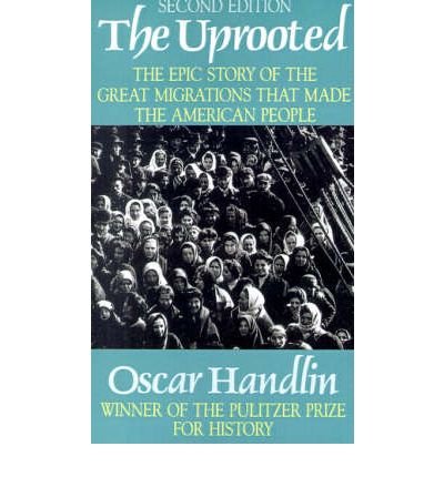 The Uprooted: Oscar Handlin: Amazon.com: Books