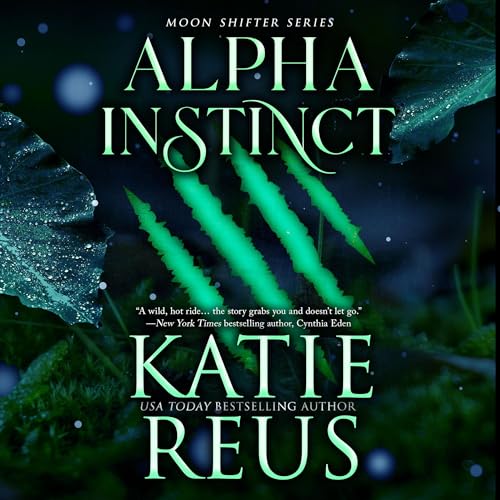 Amazon.com: Alpha Instinct: Moon Shifter, Book 1 (Audible Audio Edition ...
