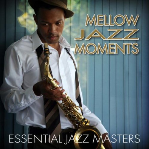Play Mellow Jazz Moments by Essential Jazz Masters on Amazon Music