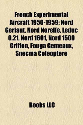 French Experimental Aircraft 1950-1959 : Amazon.in: Books