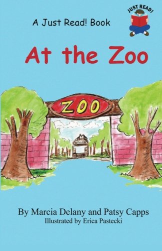 Amazon.com: At the Zoo: 9780692542651: Delany, Marcia, Capps, Patsy ...