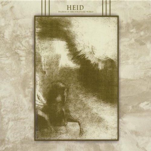 Heid - Pilgrim of the Sublunary World - Amazon.com Music